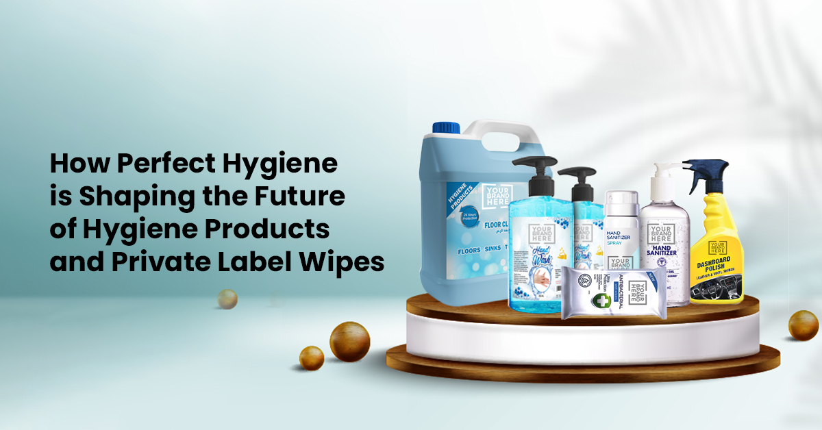 Private Label Hygiene Wipes from Leading Hygiene Manufacturer