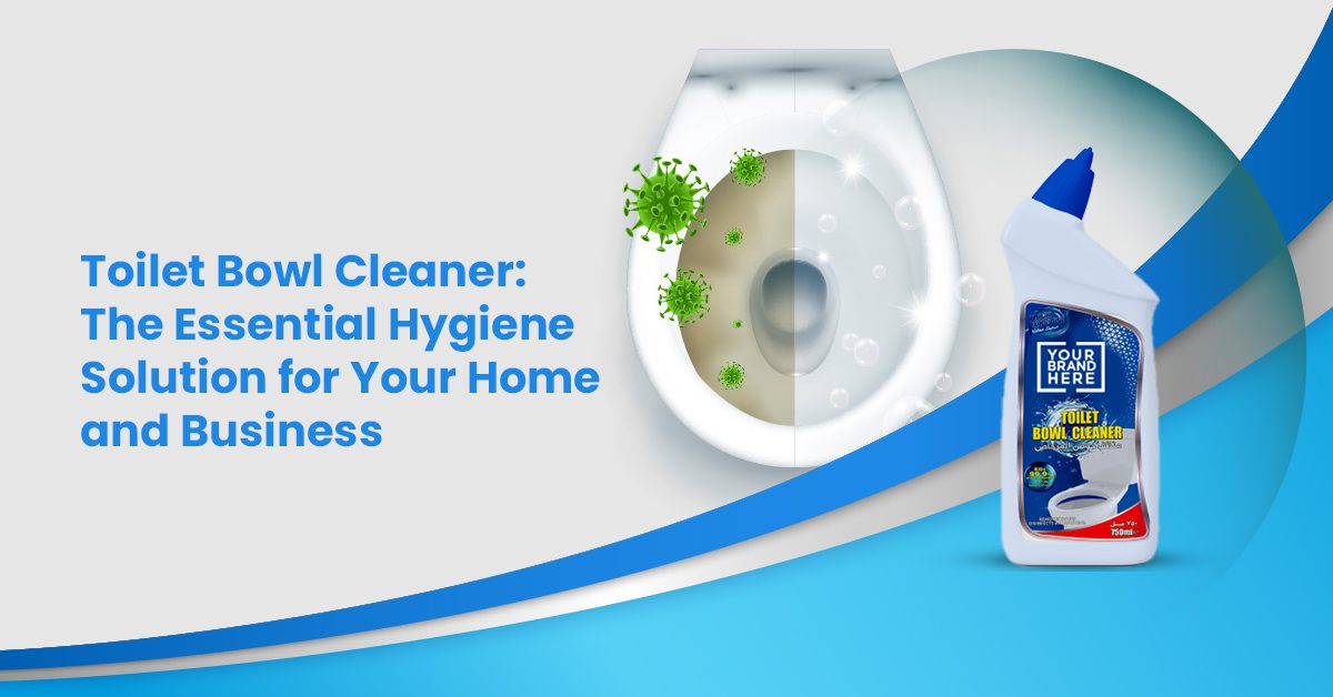 Why a Strong Toilet Bowl Cleaner is Essential for Hygiene